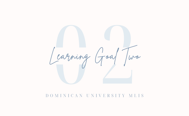 Learning Goal Two – Liz Grauel e-Portfolio